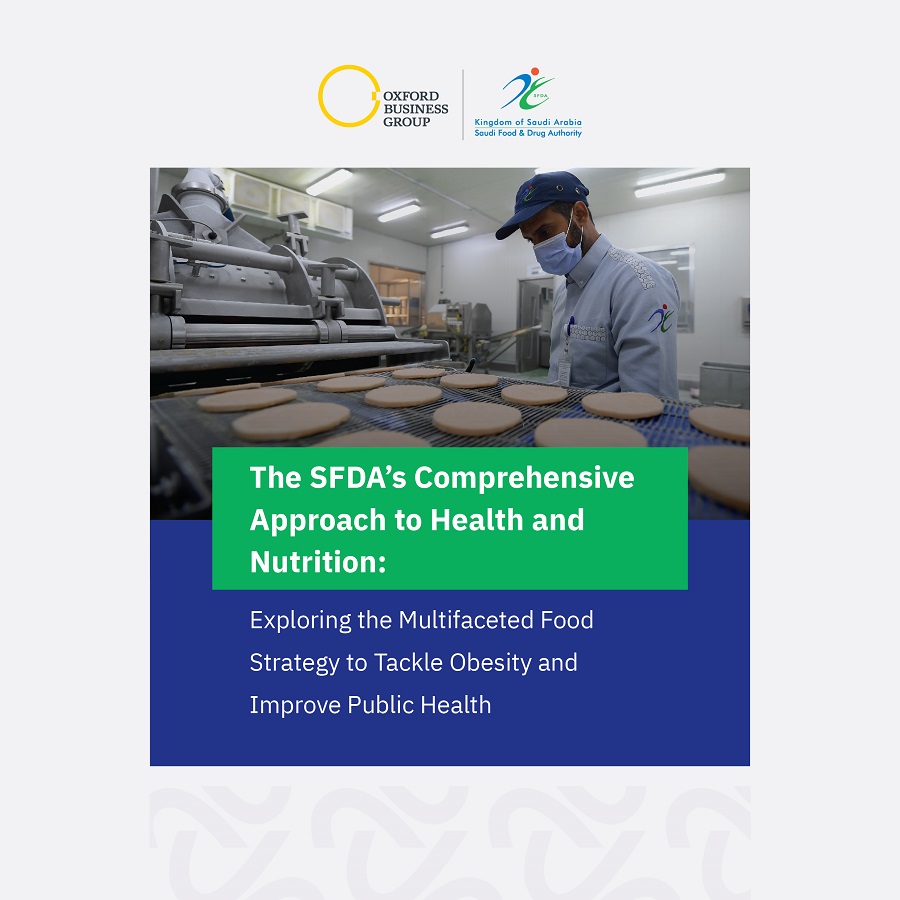 The SFDA’s Comprehensive Approach to Health and Nutrition: Exploring the Multifaceted Food ...
